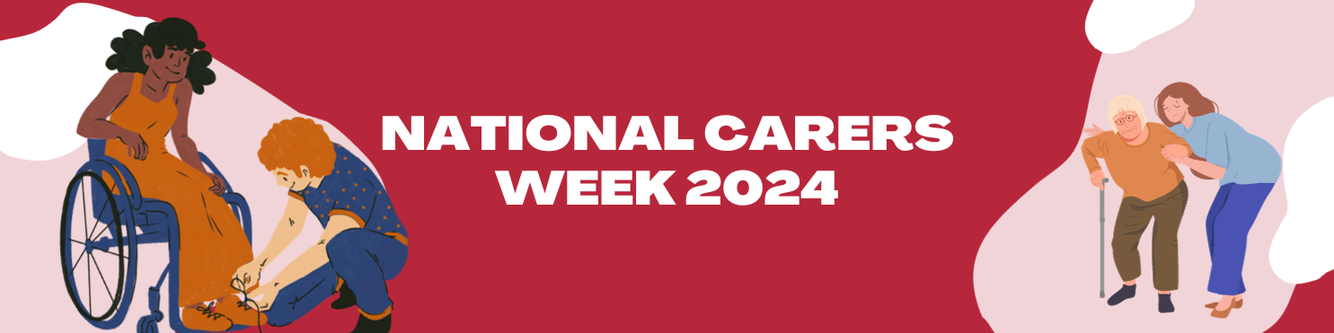 Celebrating National Carers Week 2024